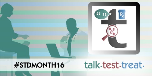 #TalkTestTreat - April is STD Awareness Month | National Prevention ...