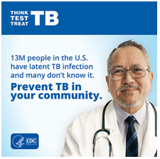 Think. Test. Treat TB Campaign | National Prevention Information ...