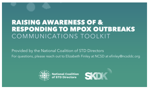 Raising Awareness of & Responding to mpox outbreaks - Mpox Communications Toolkit | National ...