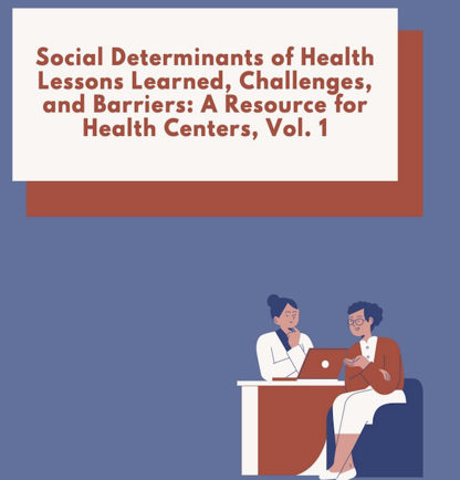 Social Determinants of Health Lessons Learned, Challenges, and Barriers ...
