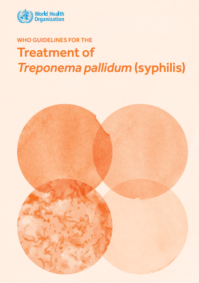 WHO Guidelines for the treatment of Treponema pallidum (syphilis ...